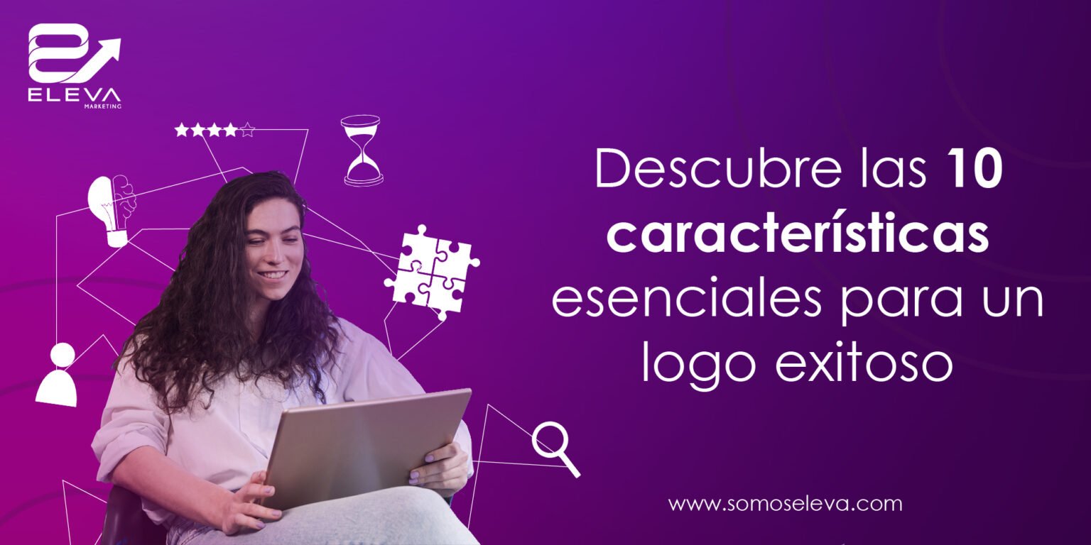 Descubre las 10 características esenciales para un logo exitoso ...